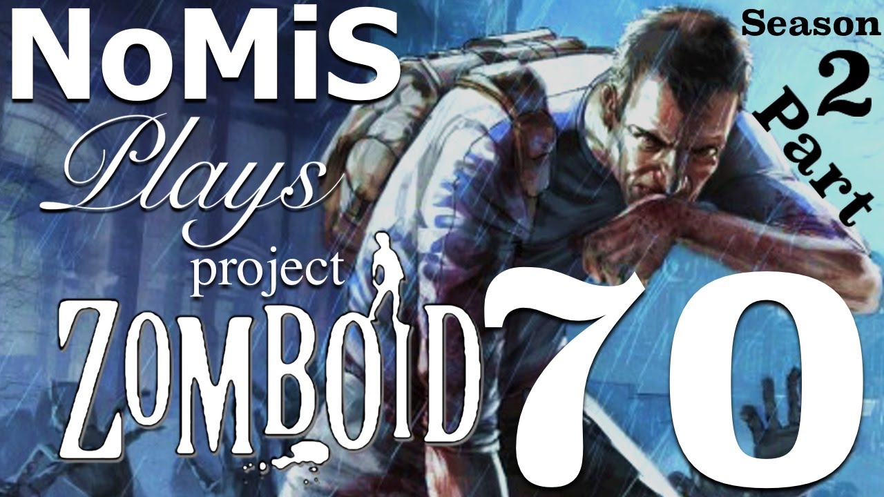 Project Zomboid [Build 30.16] - Season 2 Ep. 70 - Hydrocraft Mod - YouTube
