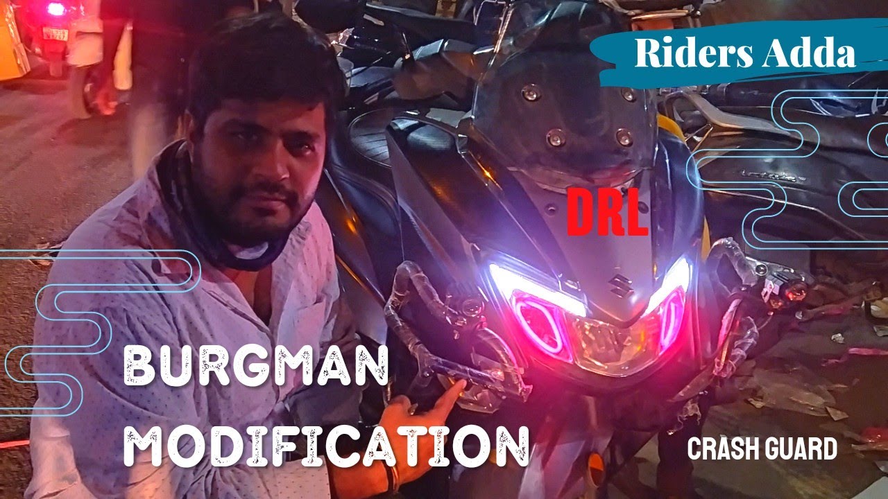 Burgman Modification | Burgman DRL | Burgman Crash guard #Ridersadda ...