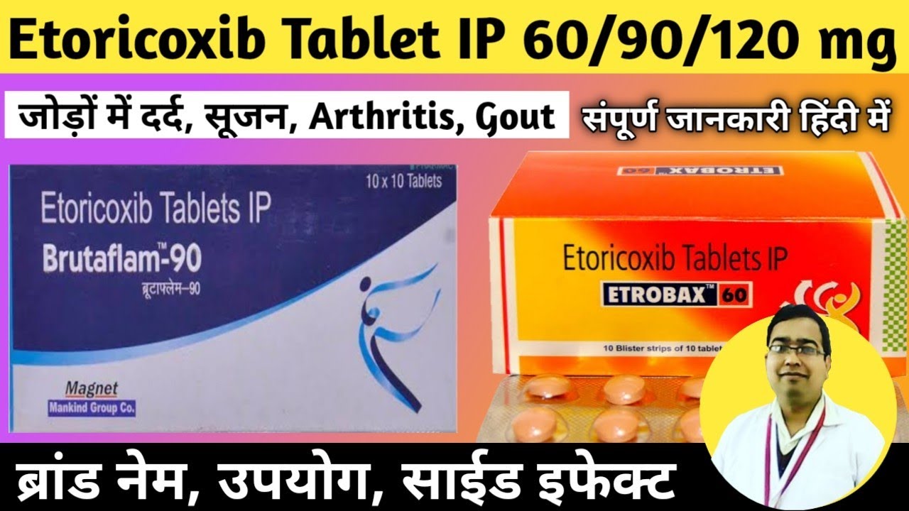 Etoricoxib Tablets IP 90 mg in Hindi | Brutaflam 90 | Etrobox 90 Uses ...