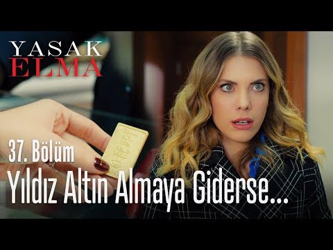 Yıldız'ın altınla imtihanı - Yasak Elma 37. Bölüm