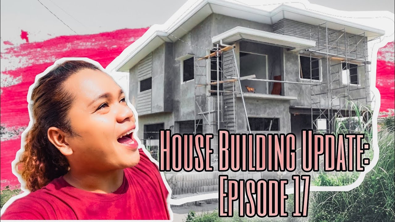 HOUSE CONSTRUCTION: Building Update :Vlog Episode 17 | House Building ...