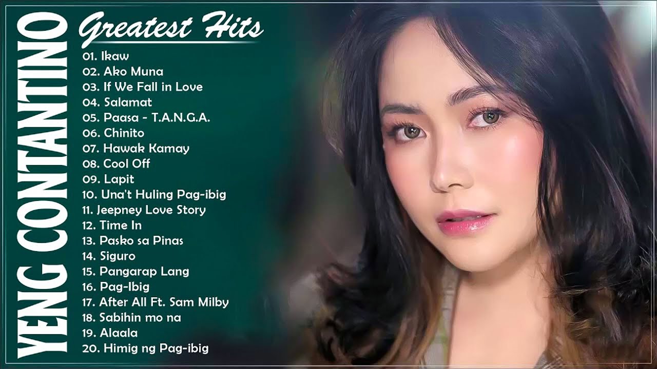 Yeng Constantino Greatest Hits Playlist 2022 - Yeng Constantino ...