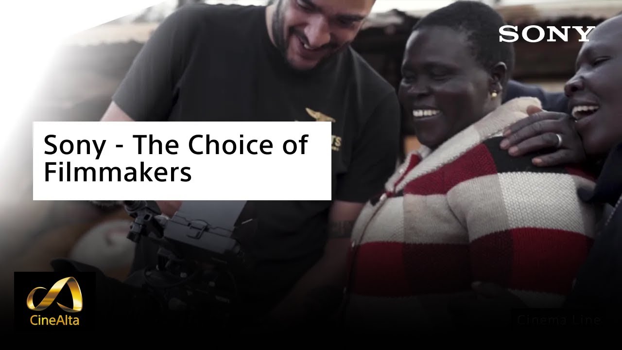 Sony - The Choice of Filmmakers - YouTube