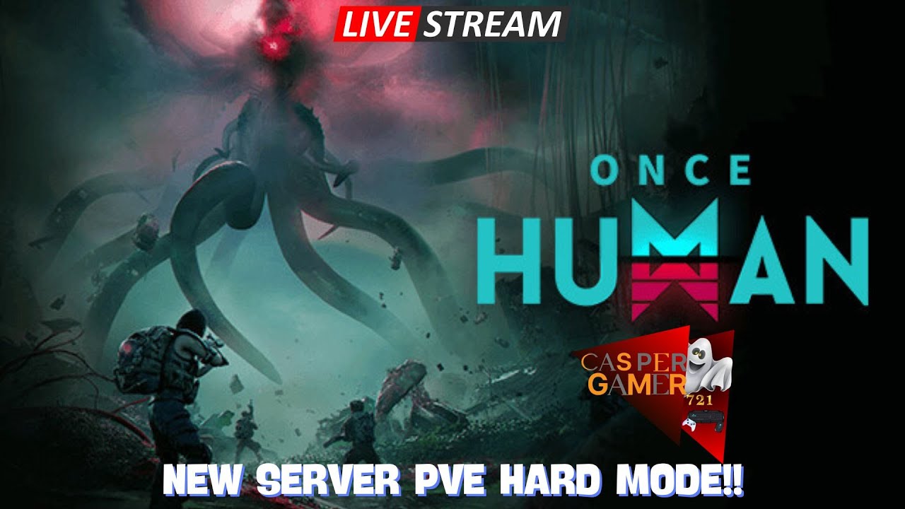 Once Human, ep39, new server new start on hard mode, episode 2, working on my build & looting ...