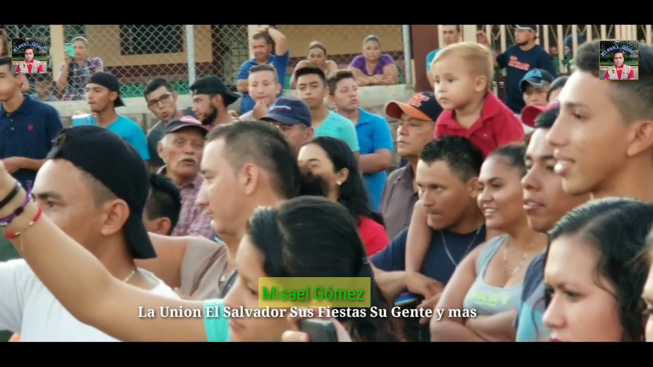 Fiestas patronales del Canton El Pilon En Conchagua La Union El ...