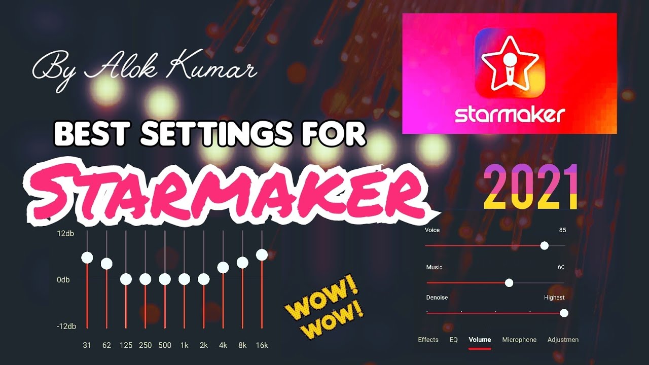 Best Effect Settings For Starmaker 2021 Latest Version Pro Level best-effect-settings-for-starmaker-2021-latest-version-pro-level