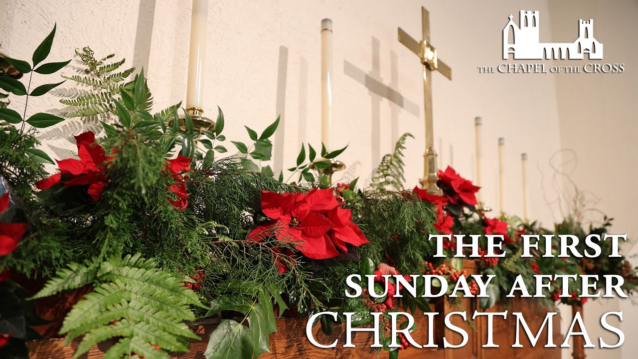 The First Sunday after Christmas - YouTube