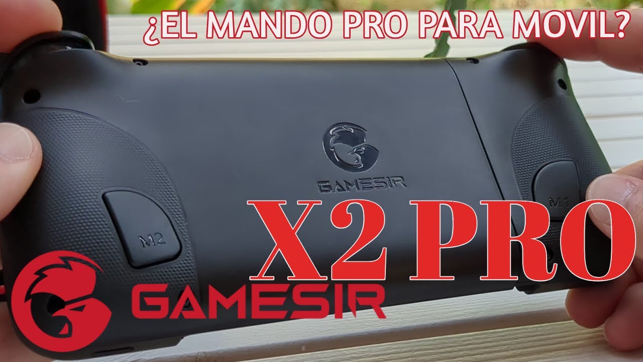 GAMESIR X2 PRO ¿PUEDE UN MANDO PARA MOVIL SER PRO? - YouTube