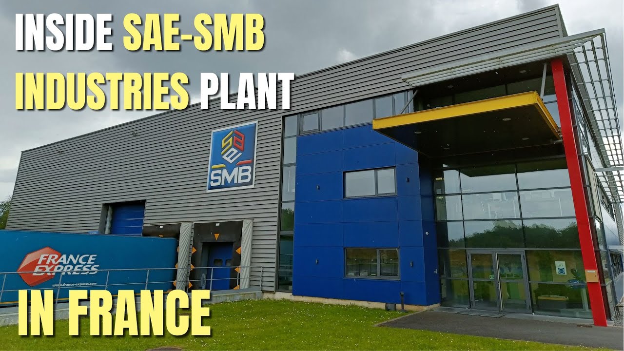 Inside SAE-SMB Industries Plant in France - YouTube