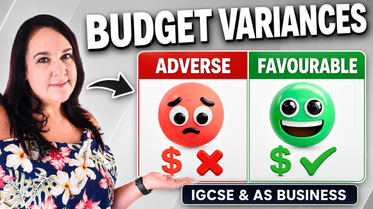 Cambridge A-Level Business | Variance Analysis Explained | Favourable ...