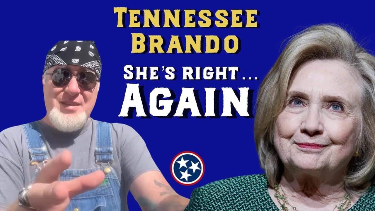 Tennessee Brando- Hillary Clinton Says Maga Needs To Be Deprogrammed ...