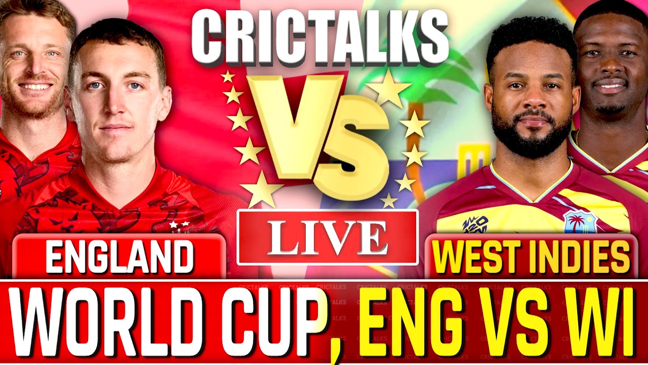 🔴 Live: ENG vs WI, World Cup, Cricket Live Score Commentary, Live Match ...