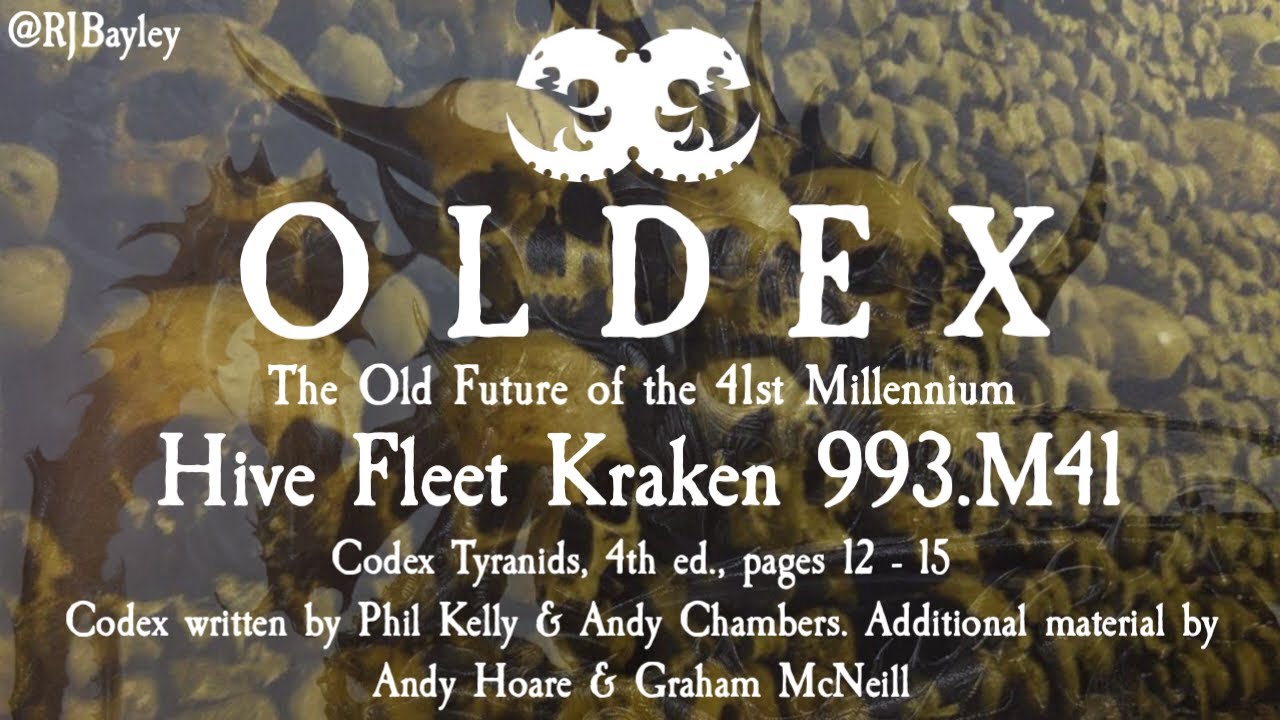 Hive Fleet Kraken 993.M41 - Codex Tyranids, 4th edition, pages 12 - 15 - YouTube