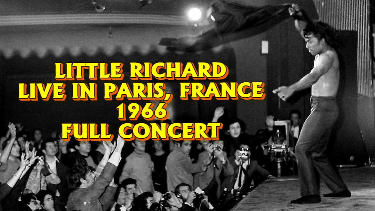 Little Richard - Full Concert in Paris (Live 1966 - Paris, Olympia ...