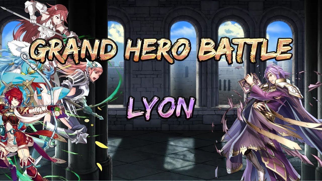 [Fire Emblem Heroes] ~ Lyon GHB ~ Infernal Auto Battle - YouTube