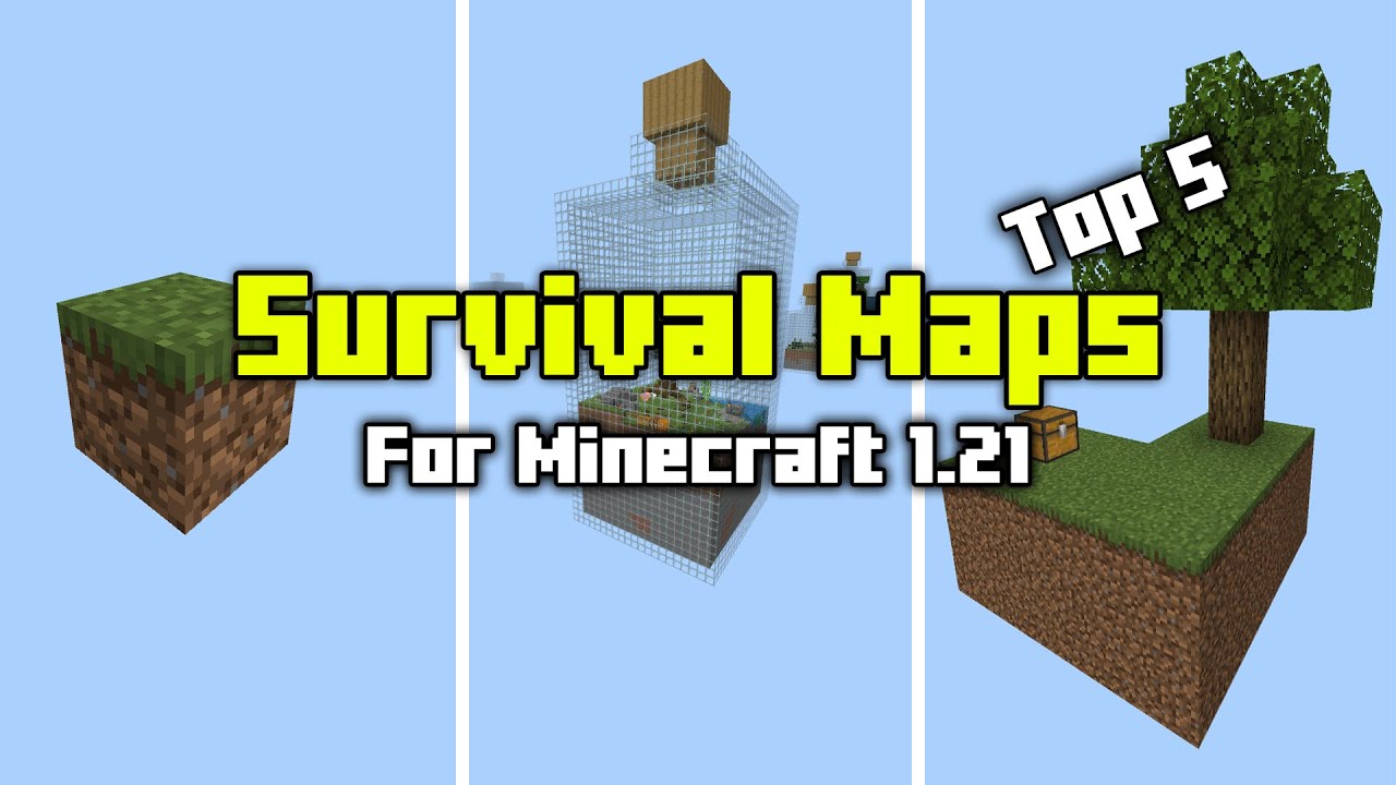Top 5 Survival Maps for Minecraft 1.21 - YouTube