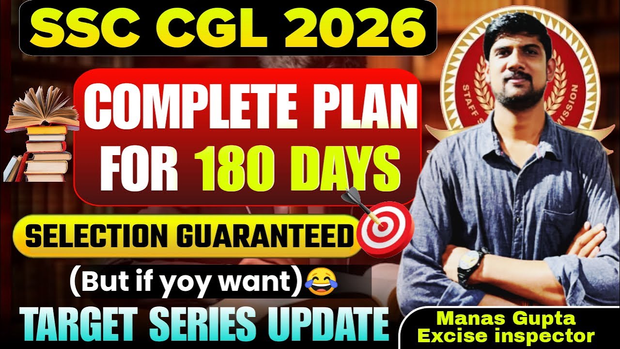 SSC CGL 2026🔥🔥Complete Plan for 180 Days Selection Guaranteed Target ...