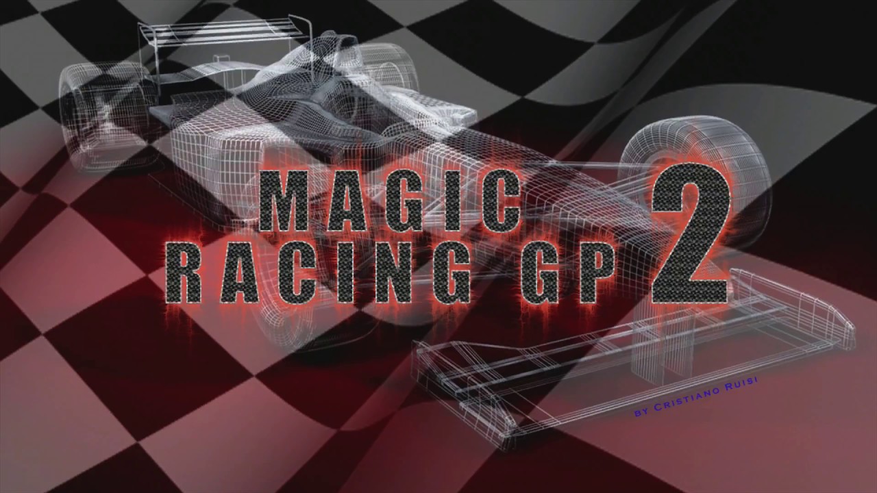 Magic Racing GP 2 (December 14, 2011) - YouTube