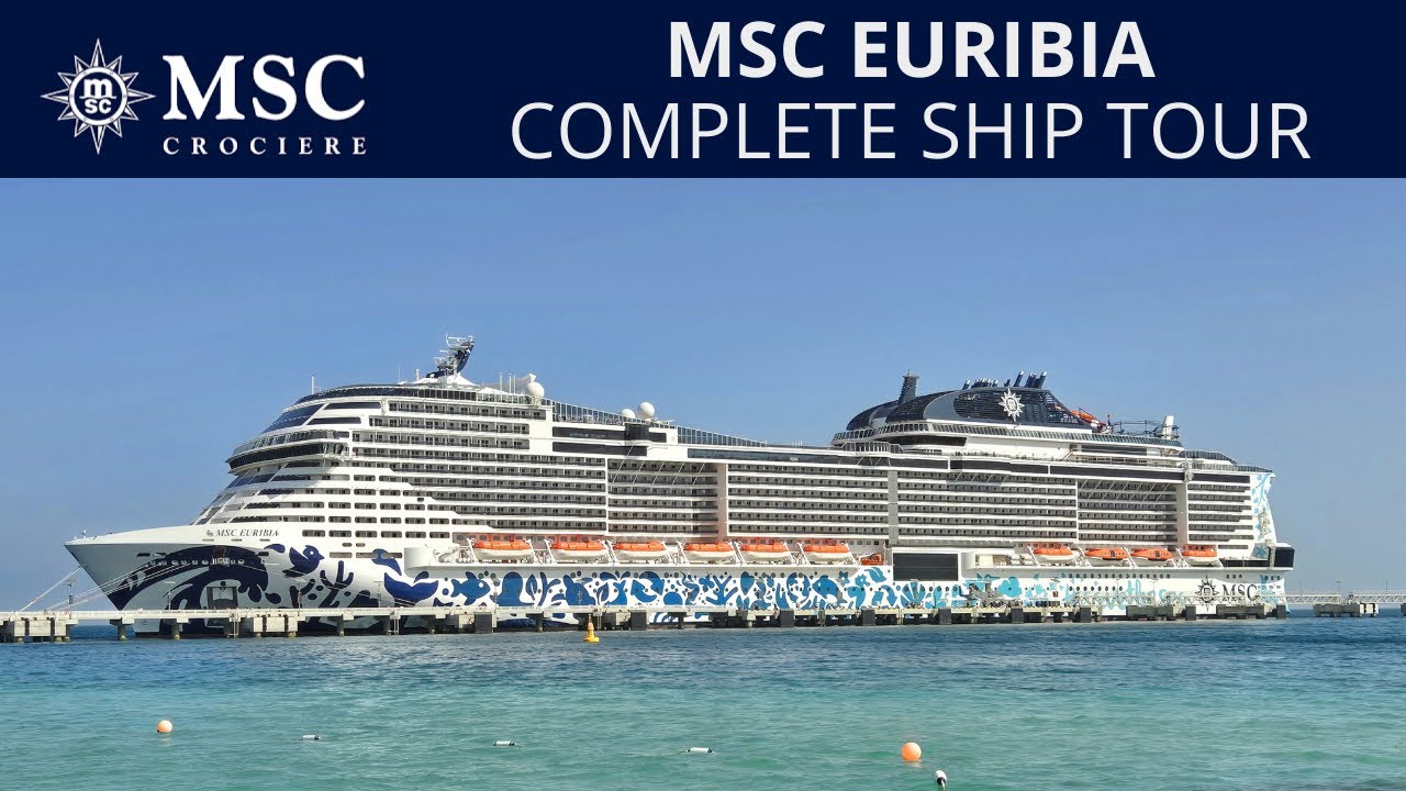 MSC Euribia - Complete Ship Tour - YouTube
