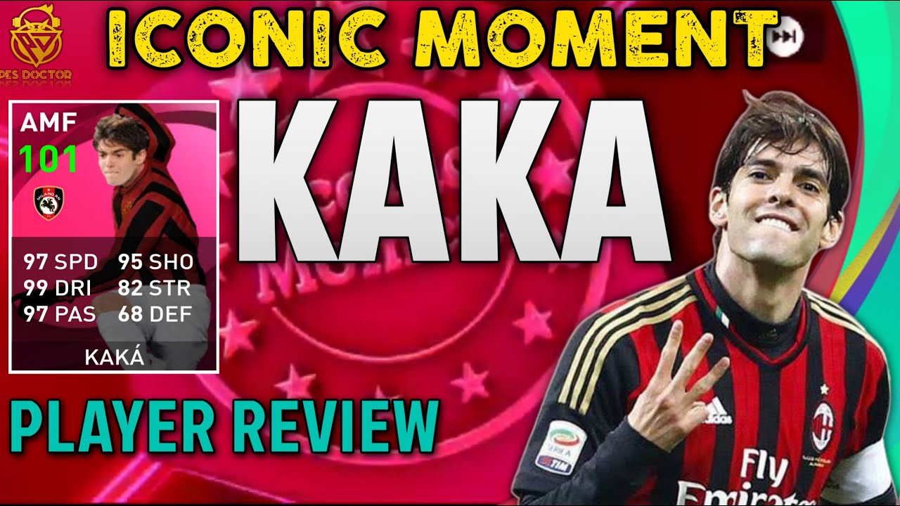 ICONIC MOMENT KAKA REVIEW | NEW 101 RATED BEAST IN PES 2021 MOBILE ...