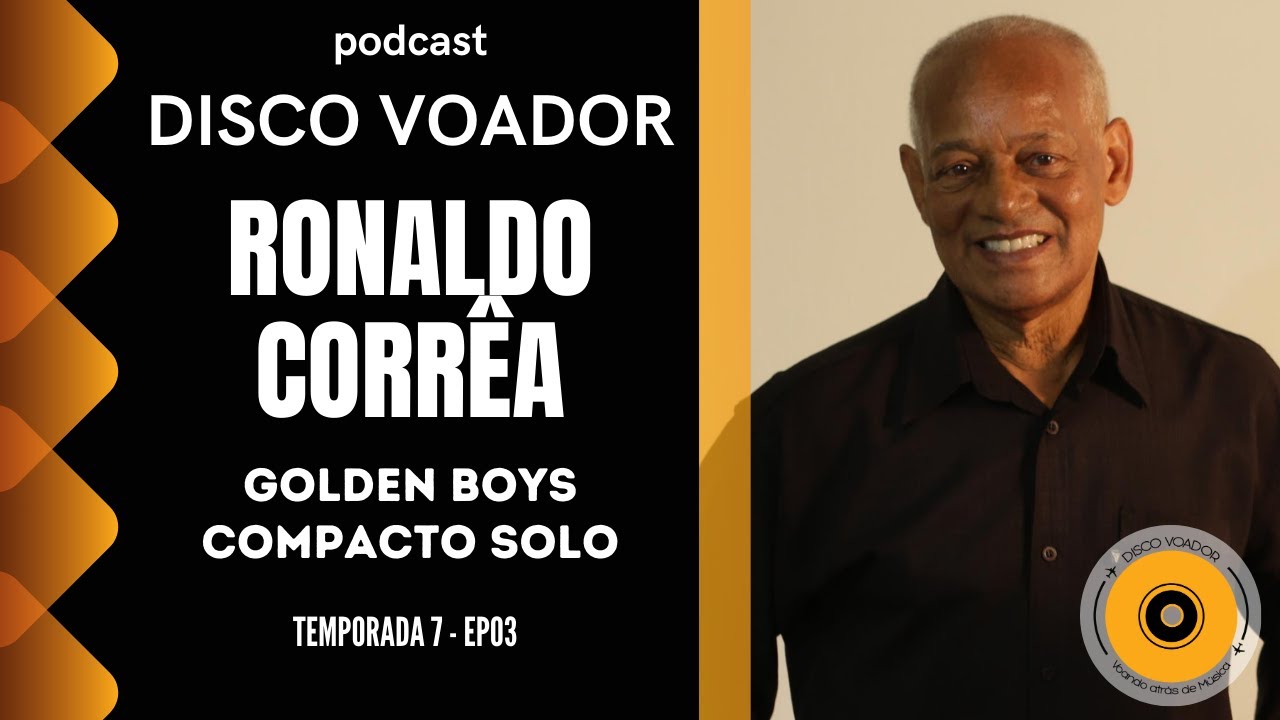 Entrevista com Ronaldo Corrêa | Disco Voador | Temporada 7 | EP03 - YouTube