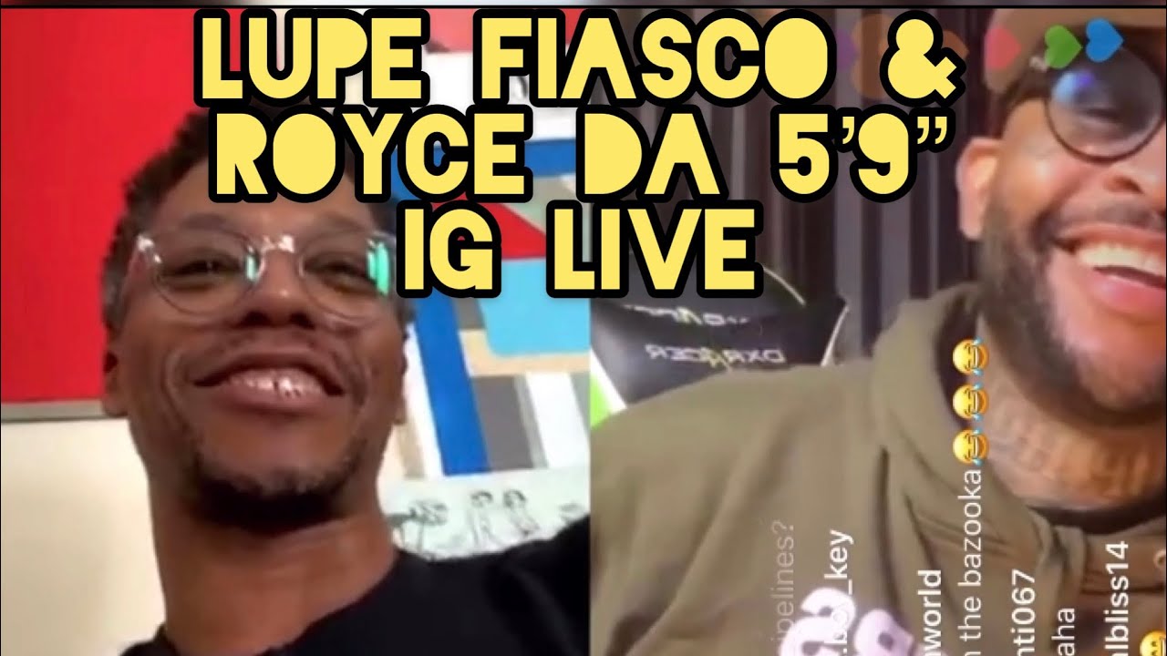 Lupe Fiasco & Royce Da 5’9” Talk Rap Beef, Relationships Between ...