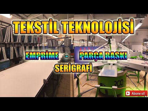 TEKSTİL TEKNOLOJİSİ - EMPRİME - SERİGRAFİ A'dan Z'ye - Denizlili Gezgin
