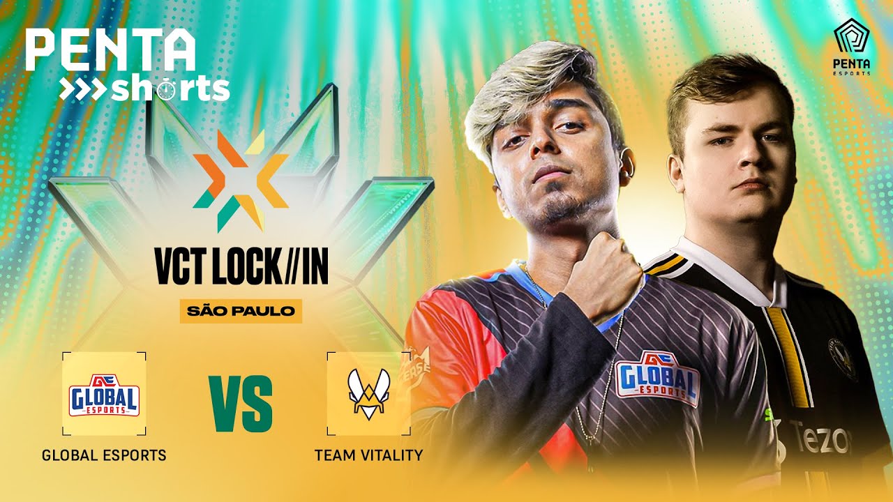 Penta Shorts | VCT LOCK//IN - Global Esports vs Team Vitality - YouTube