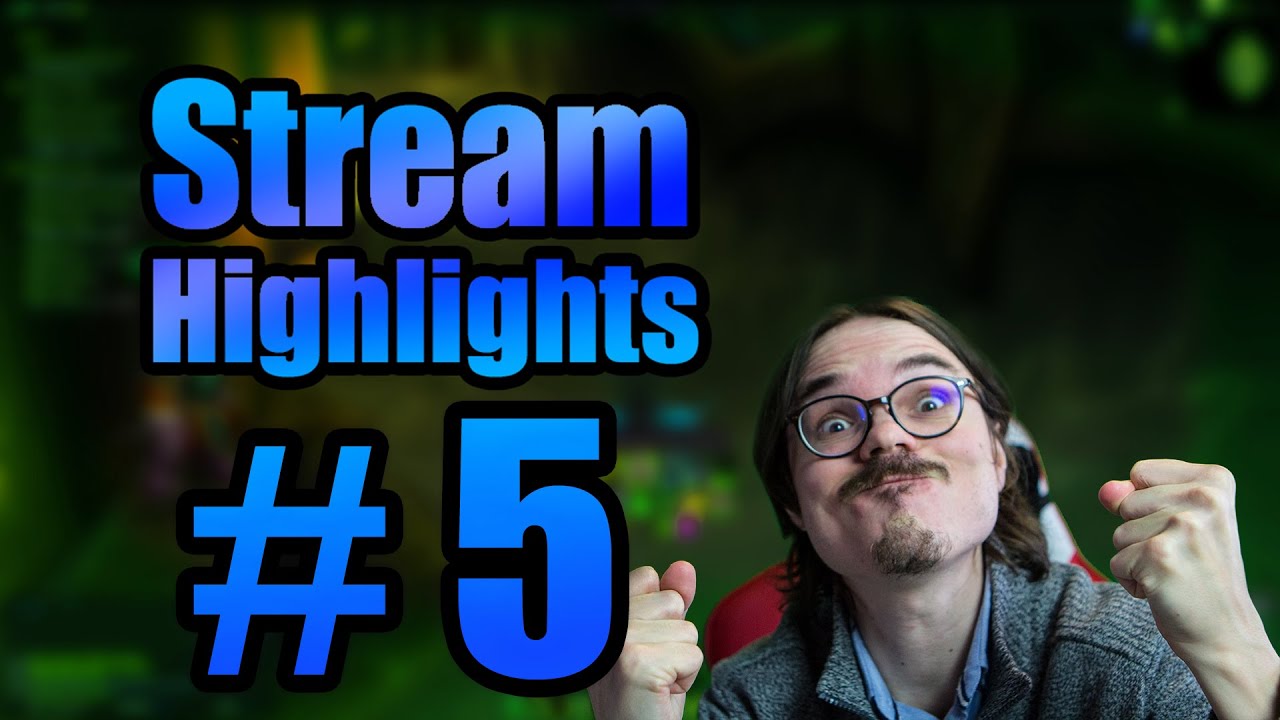 Stream Highlights 5 - YouTube