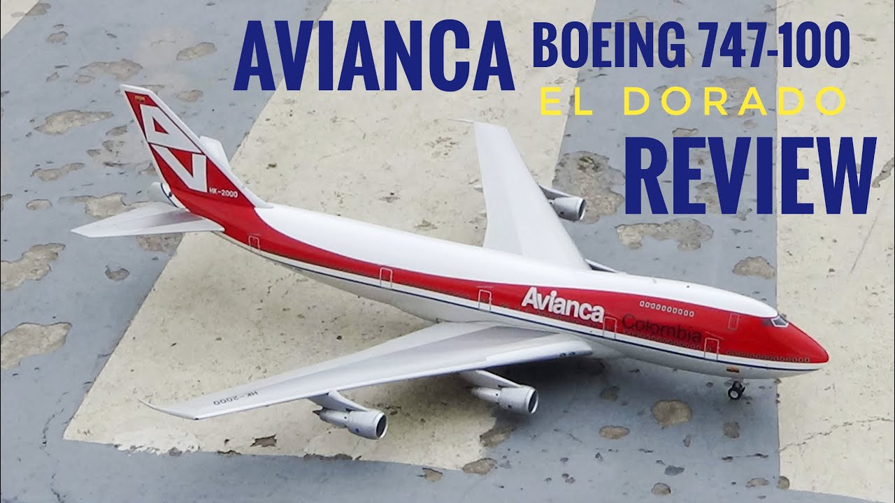 Avianca Boeing 747-100 Inflight200 "El Dorado" Review ( Español ) - YouTube