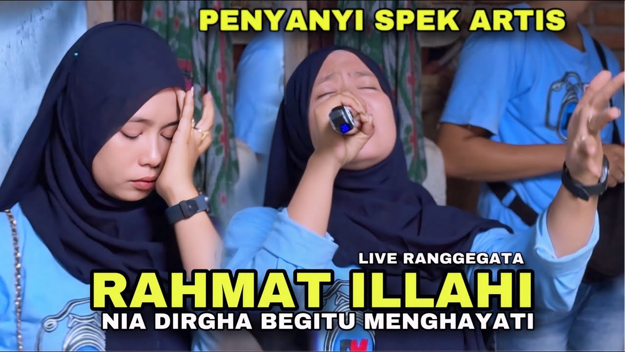 RAHMAT ILLAHI LAGU DANGDUT BIKIN MEWEK NIA DIRGHA IRAMA DOPANG LIVE ...