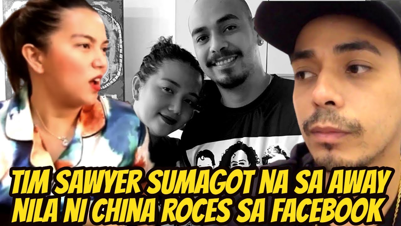 Tim Sawyer LUMAYAS sa KANILANG BAHAY | China Roces UMALMA sa facebook ...