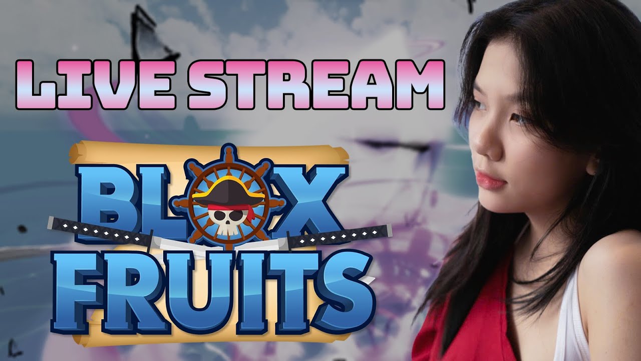 Live PvP BLOX FRUITS , Săn Leviathan Cùng Maii - YouTube