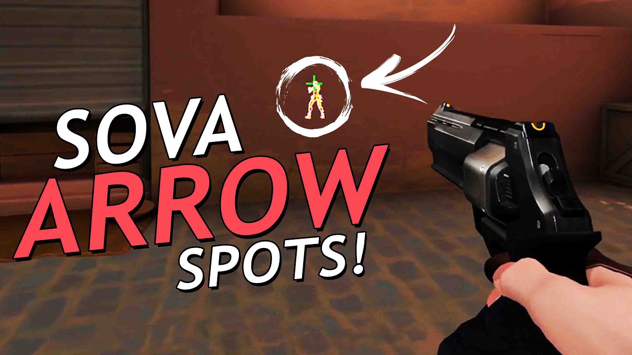 Advanced Sova Arrow Spots! - Valorant Guide Ep. 3 - YouTube