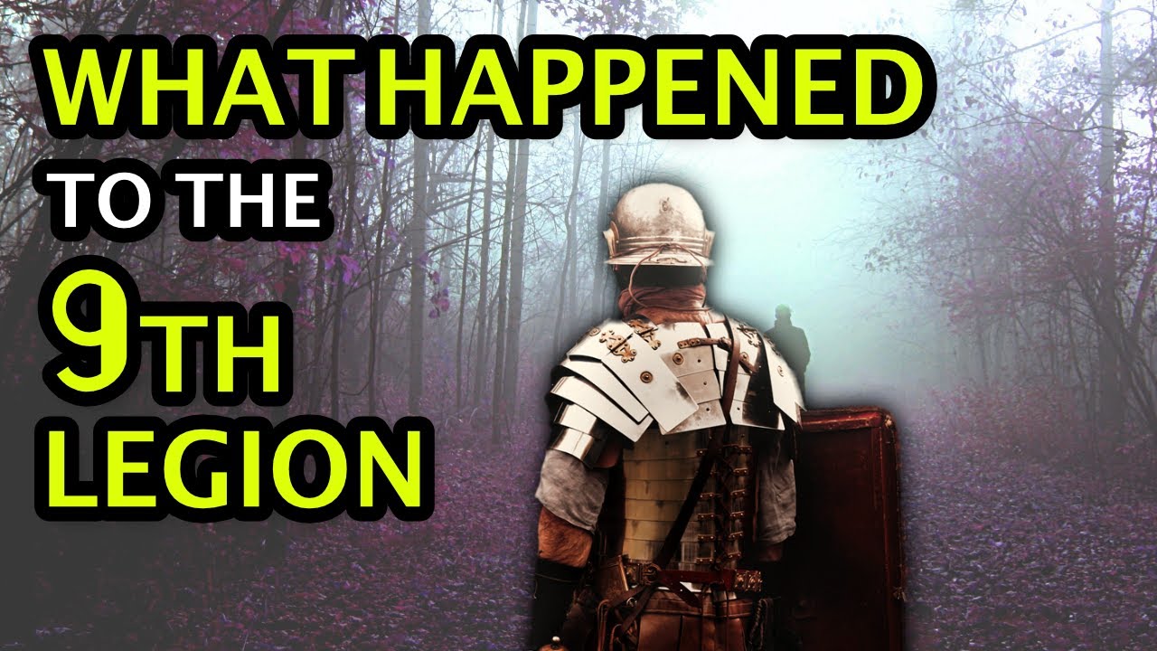 The Mysterious Disappearance of The 9th Legion of Rome - YouTube