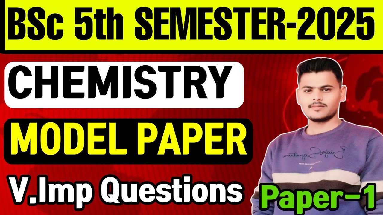 B.Sc 5th semester chemistry model paper 2025|Bsc 5th semester chemistry ...