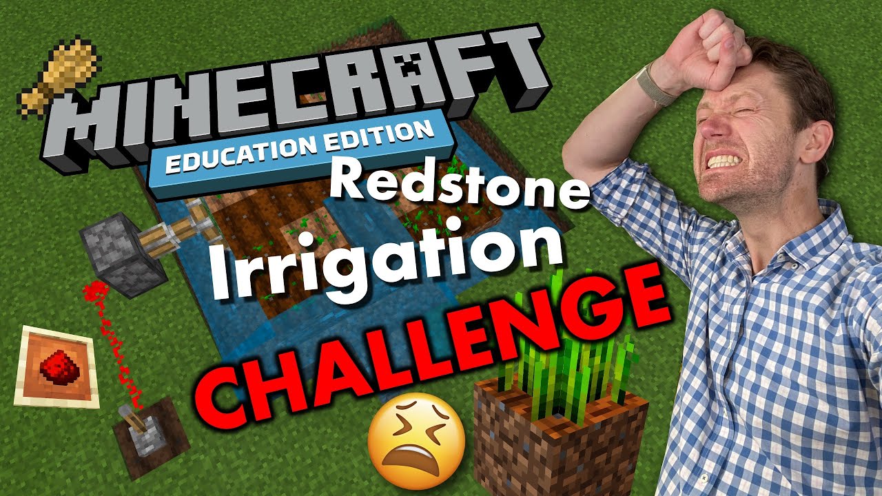 Redstone Irrigation Challenge in Minecraft Education - YouTube