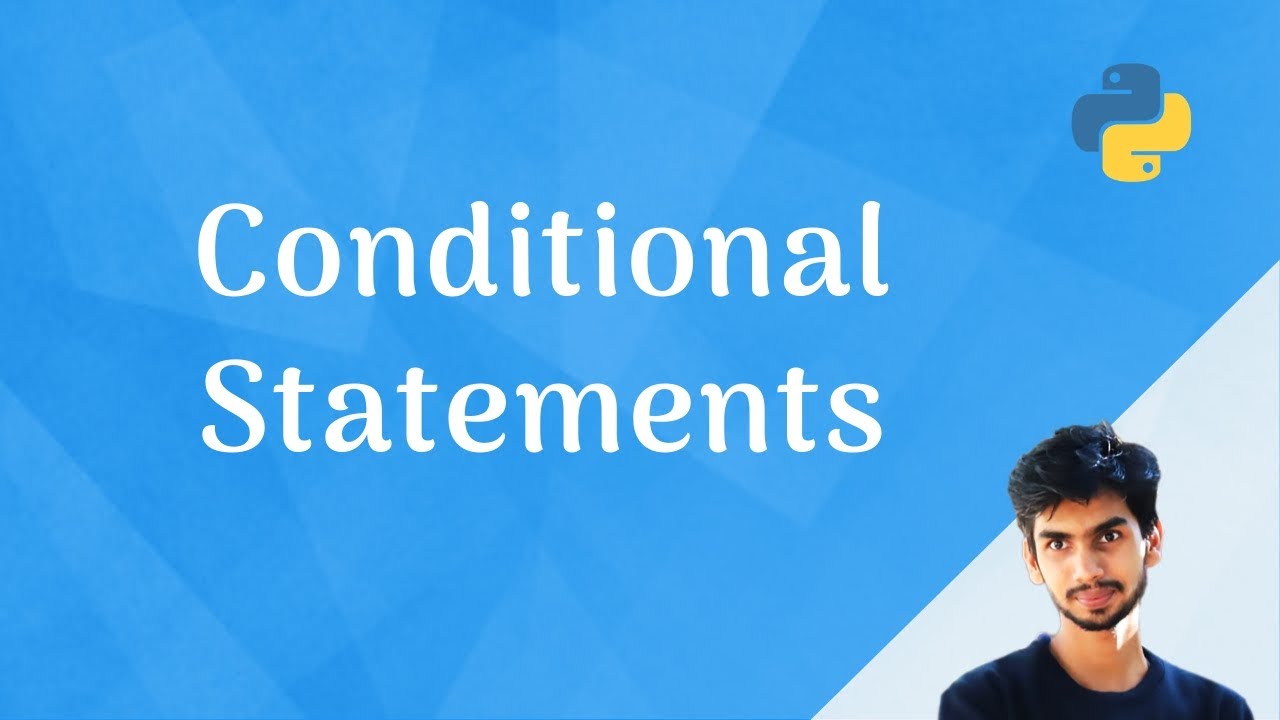 Writing Conditional Statements In Python If Elif Else Youtube 6943