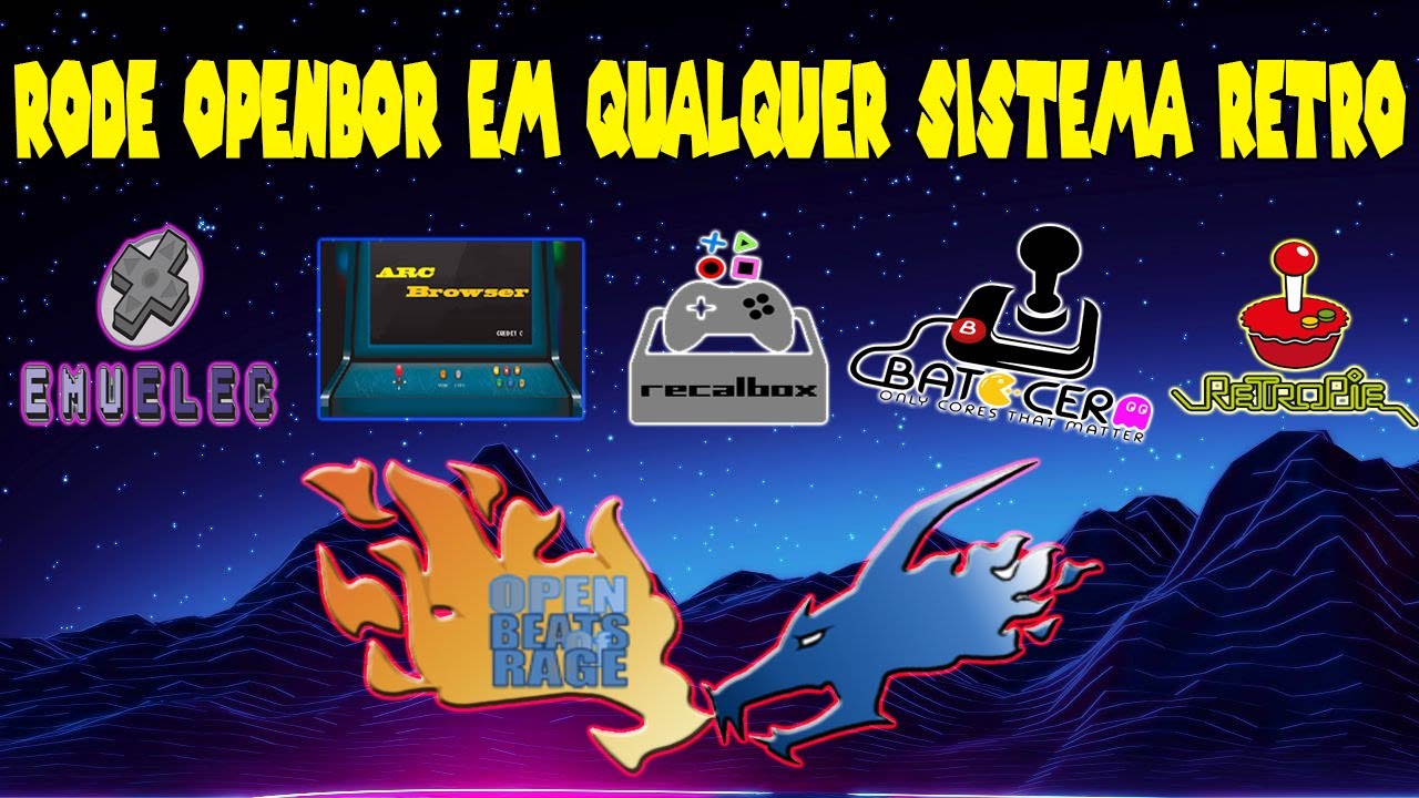 Tutorial OPENBOR em qualquer Frontend (Emuelec, Batocera, Recalbox ...