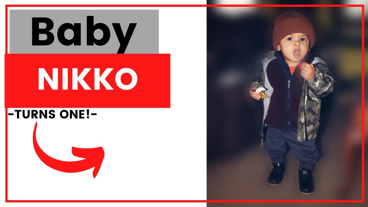 Nikko Turns One| Happy Birthday Baby Nikko| 1st Birthday - YouTube