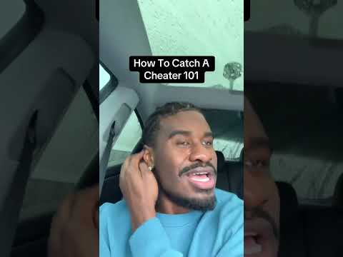 how to catch a cheater… - YouTube