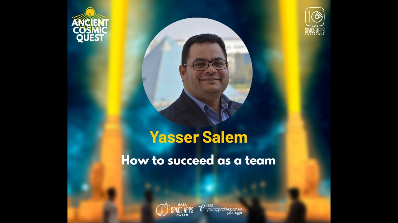 Eng. Yasser Salem - How to succeed as a team | Bootcamp 2021 - YouTube