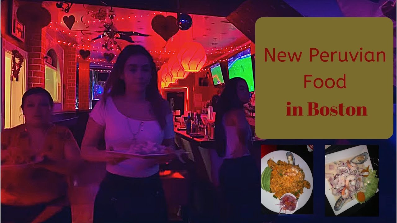Peruvian Food in Boston MA 2020 - YouTube
