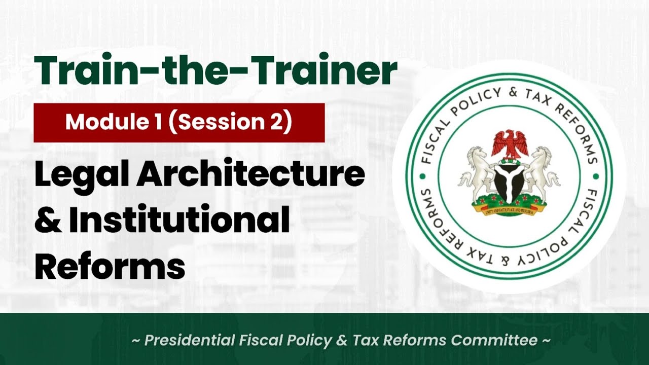Train-the-Trainer Module 1B: Legal & institutional framework - YouTube