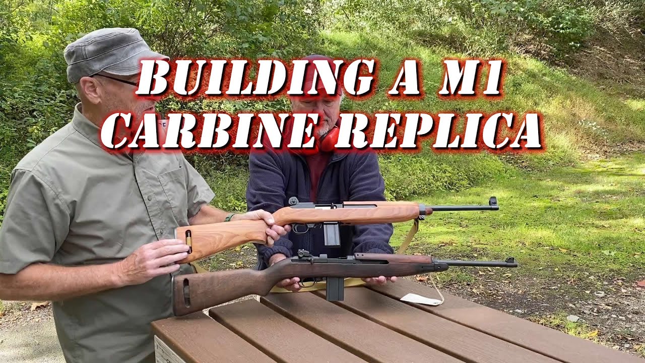 Building a M1 Carbine Replica - YouTube