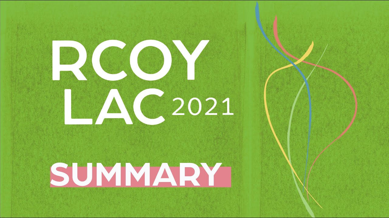 RCOY LAC 2021 Summary - YouTube