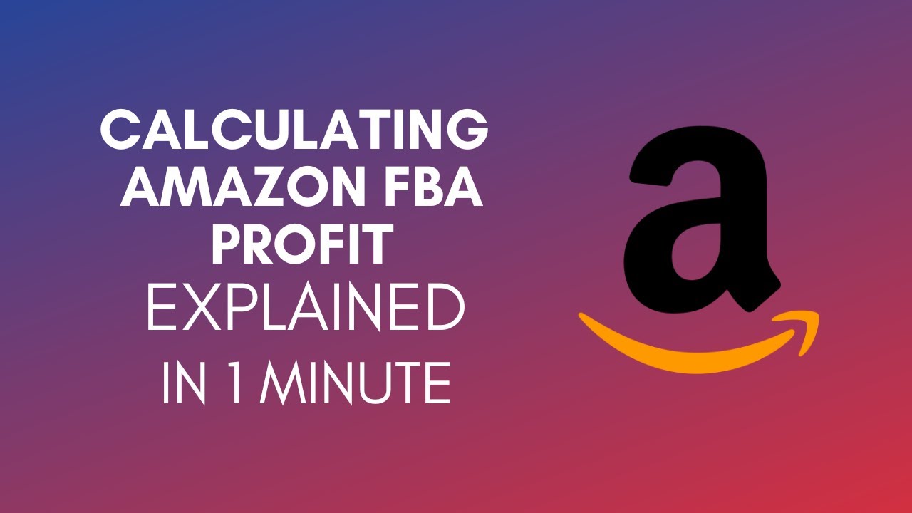 How To Calculate Amazon FBA Profit? (2024) - YouTube
