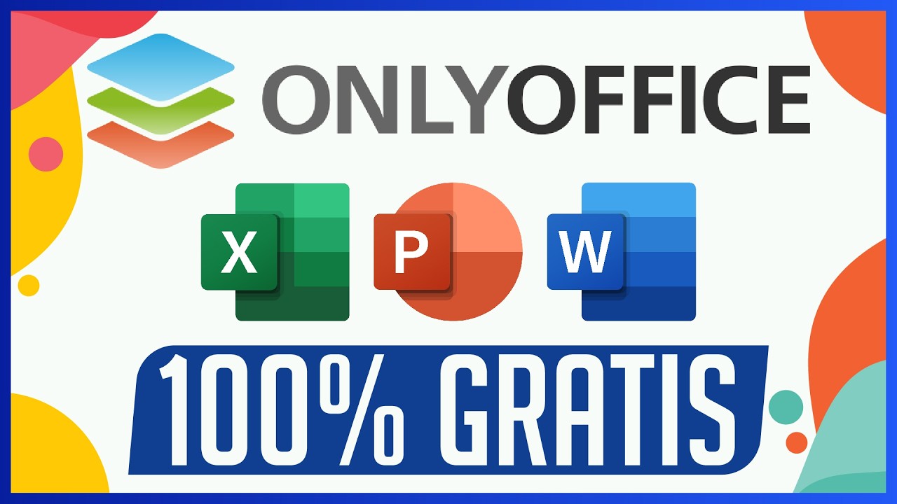 OnlyOffice: Word, Excel y PowerPoint 100% GRATIS (La Mejor Alternativa Legal) - YouTube