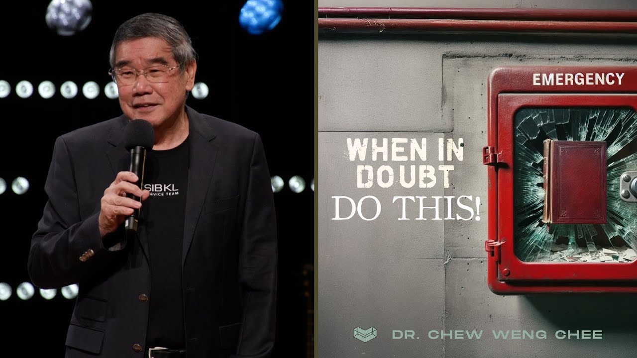 When In Doubt, Do This | Dr Chew Weng Chee - YouTube