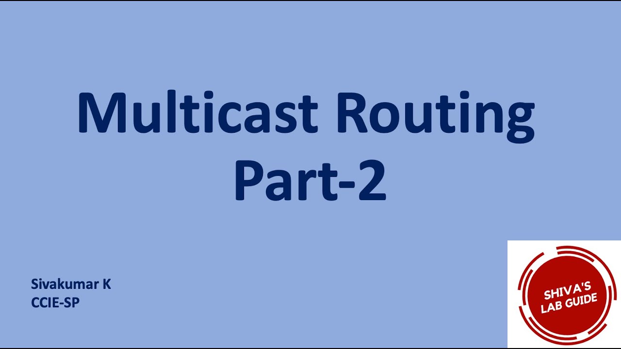 Multicast Routing Part 2 Multicast Dense Mode And Sparse Mode Igmp